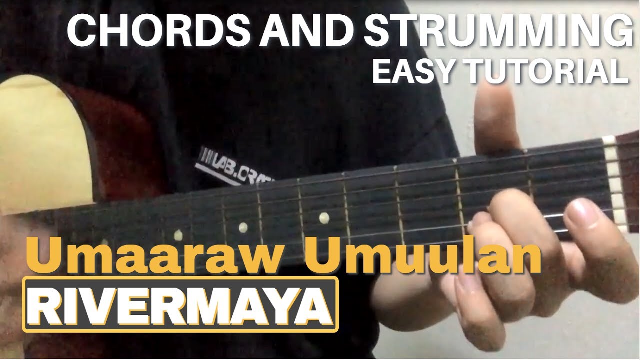 Umaaraw Umuulan - Rivermaya | Easy Guitar Tutorial | Step by step - YouTube
