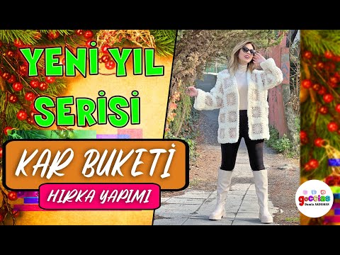 KAR BUKETİ HIRKA YAPIMI