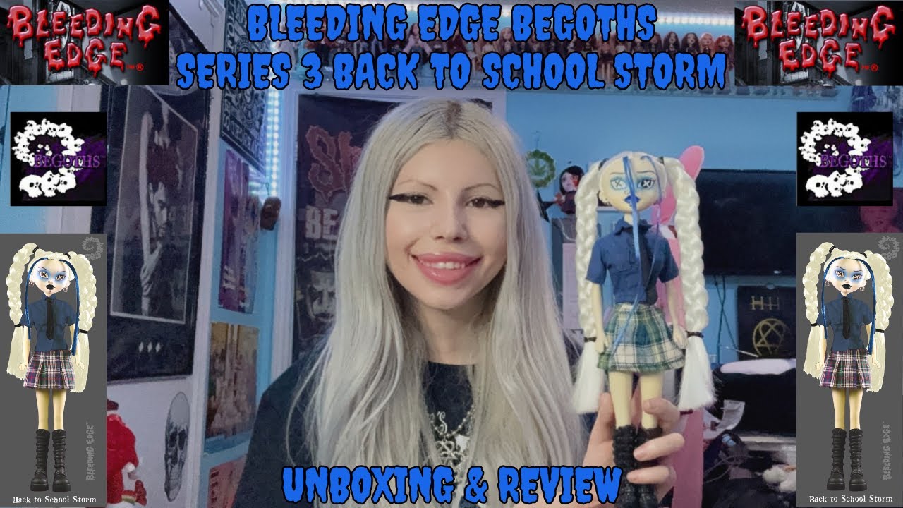 Bleeding Edge BeGoths Series 3 Back To School Storm Unboxing & Review ...
