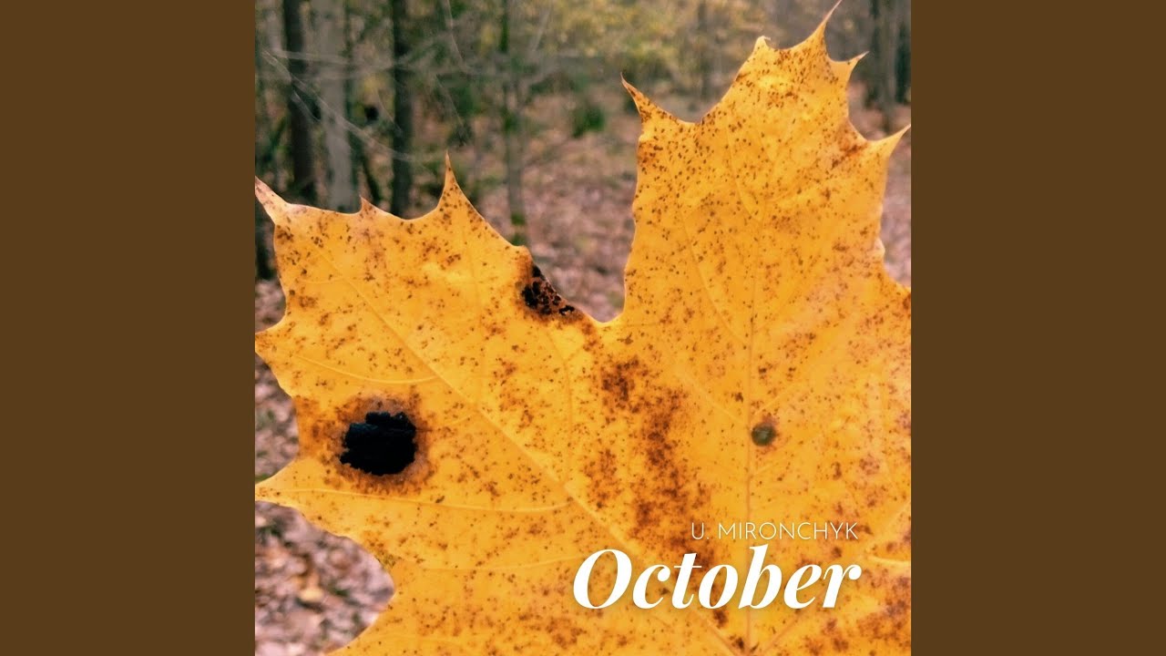 October - YouTube