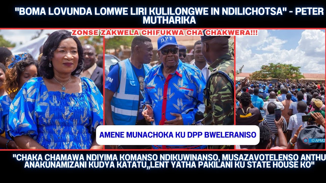 PETER MUTHARIKA WASAMBWADZA - ZONSE ZAKWERA CHIFUKWA CHA CHAKWERA” KU ...
