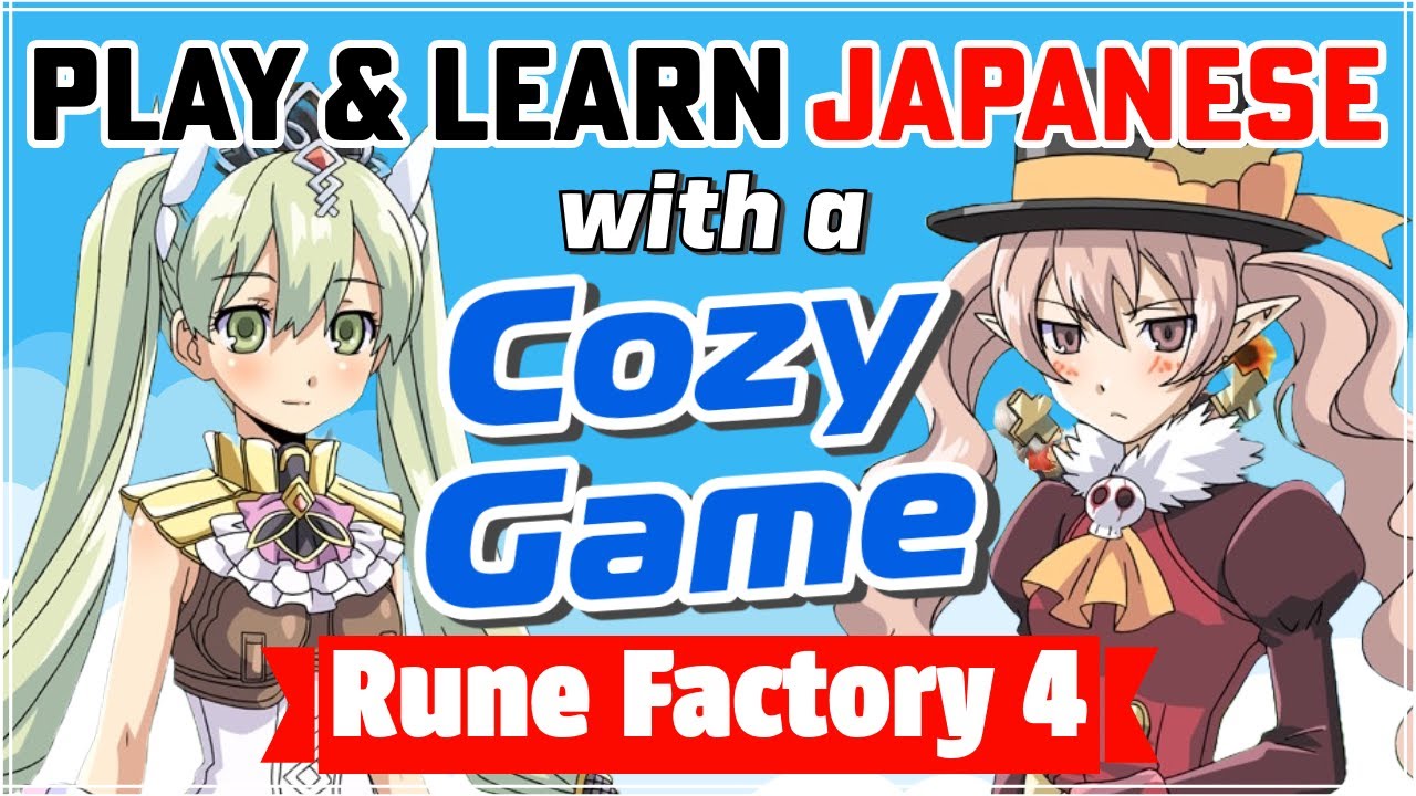 Learn Everyday Japanese with Rune Factory 4: Beyond Beginner Reading ...