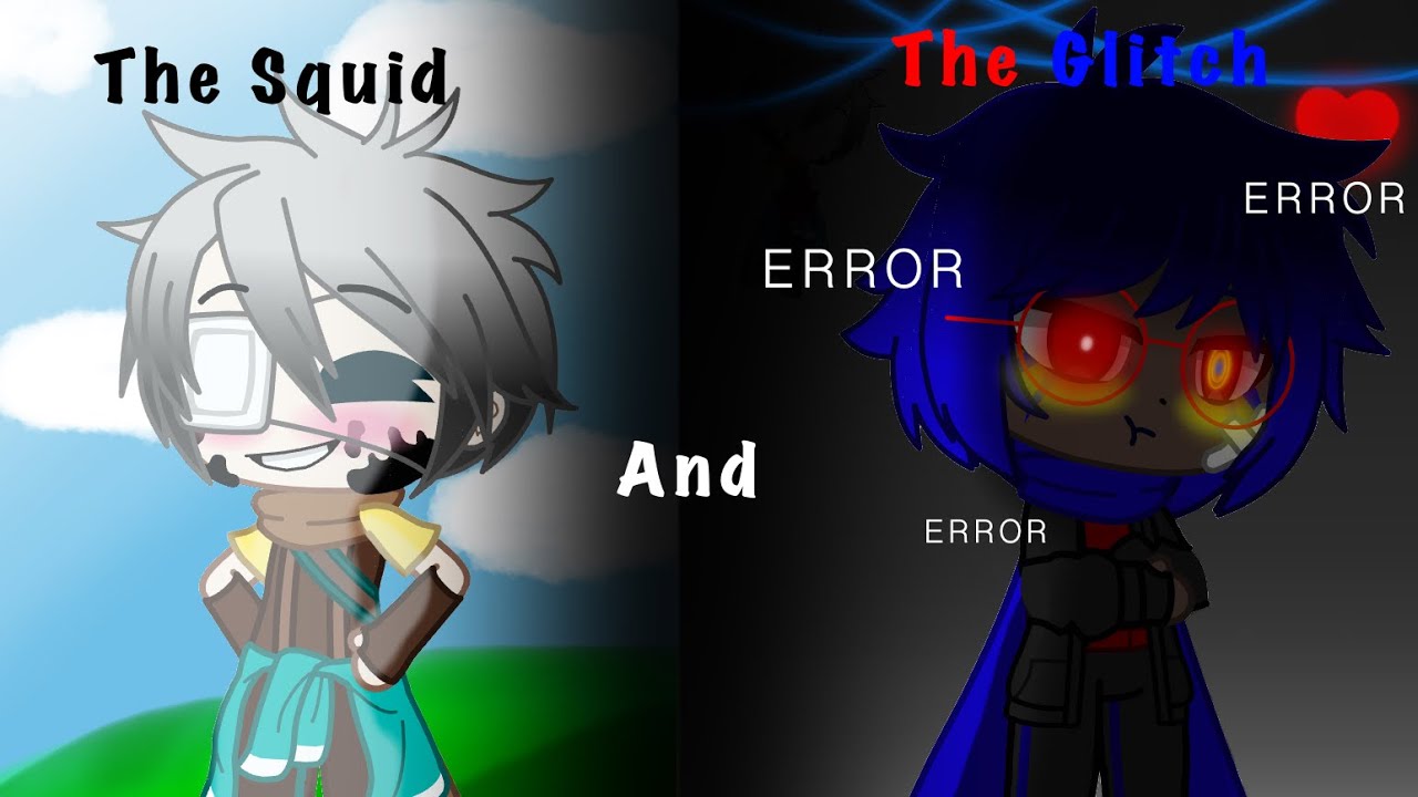 The Squid and The Glitch | Ep. 9 | Ink x Error | Gacha Club - YouTube