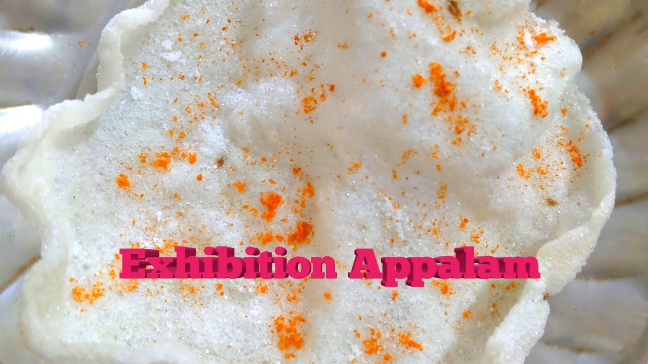 Delhi Appalam/Arisi appalam/exhibition appalam in tamil - YouTube