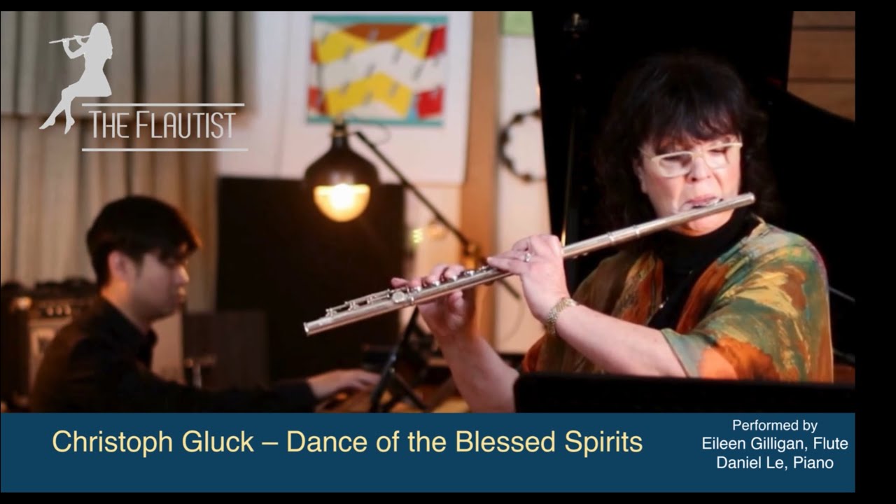 Dance Of The Blessed Spirits -C.W.Gluck -The Flautist Eileen Gilligan ...