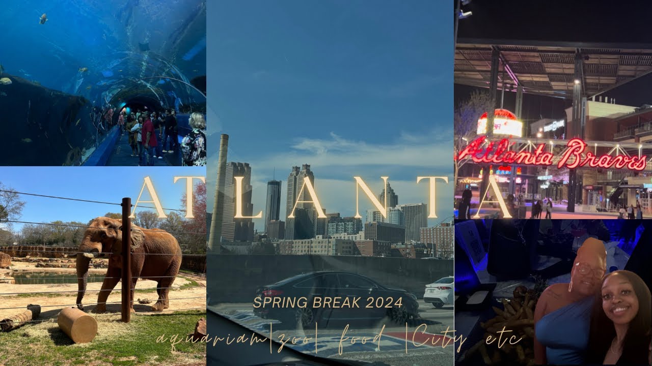 VLOG | ATLANTA SPRING BREAK 2024! + first time in Atl + Girls trip ...