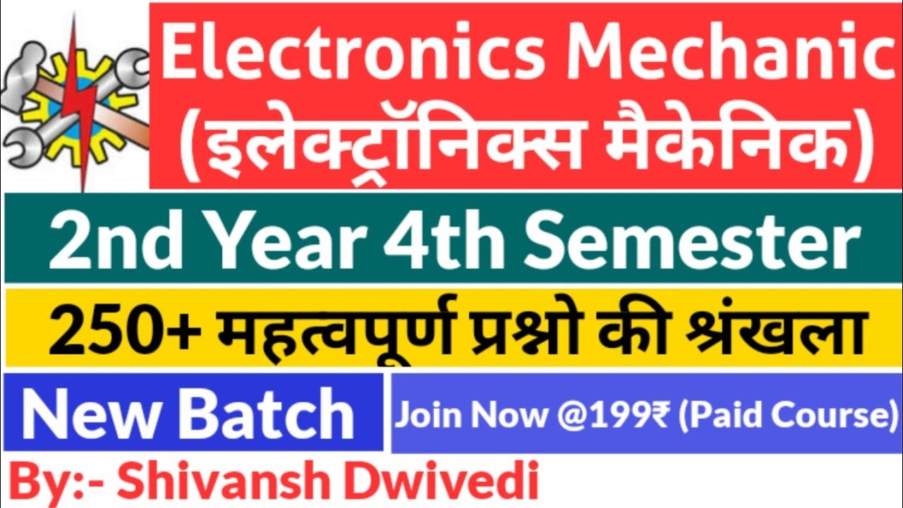 Electronics Mechanic (ITI) | 2nd Year 4th Semester | 250+ Imp Questions ...