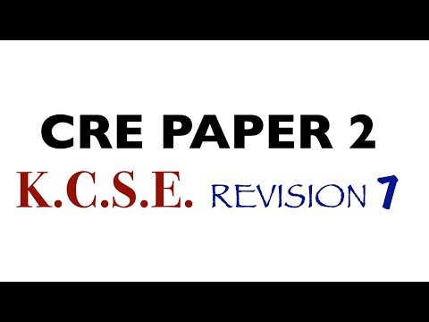 CRE PAPER 2 K C S E REVISION 1 | cre paper 2 | cre paper 2 topical ...