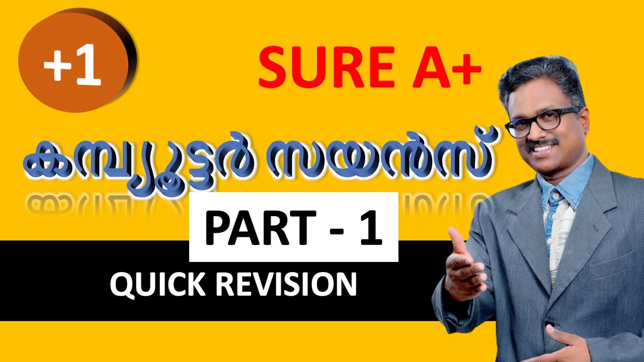 Quick Revision Series Part 1 Plus One Computer Science Examination Quick Revision Series Part 1 Plus One Computer Science Examination