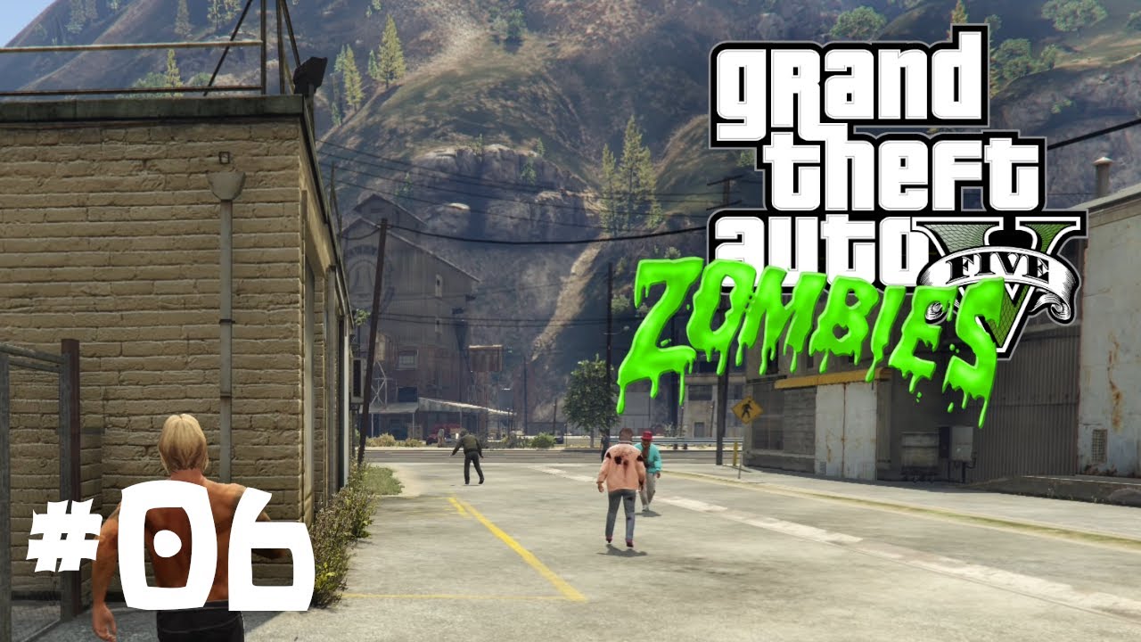 Zombie Apocalypse! - Run 3 Part 6 - GTA V Mod - YouTube
