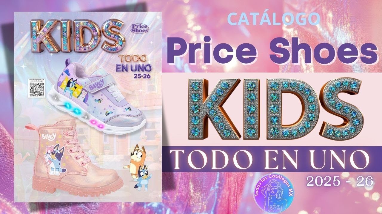 🧸CATÁLOGO PRICE SHOES KIDS TODO EN UNO 25 - 26🌟 - YouTube