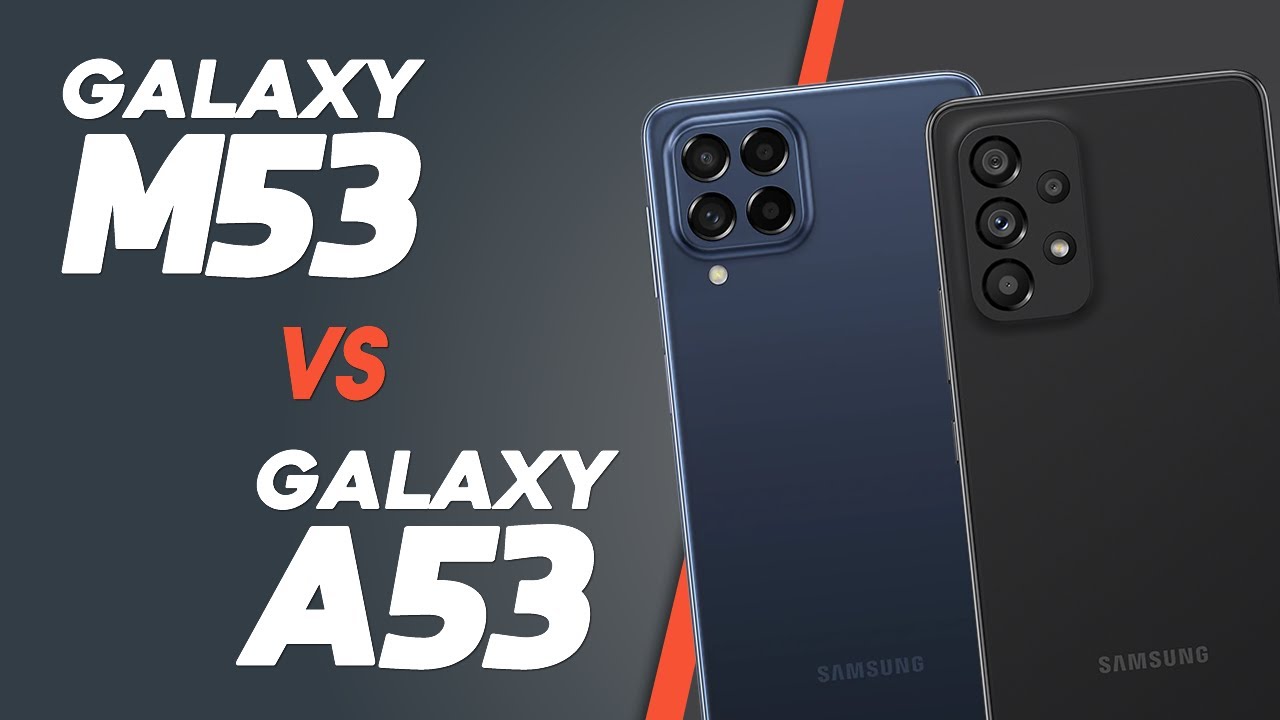 Galaxy A53 5G vs Galaxy M53 5G | Qual é o MELHOR Samsung? | Comparativo ...