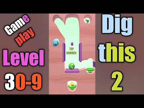 dig this 2 level 30-9 gameplay walkthrough Solution - YouTube