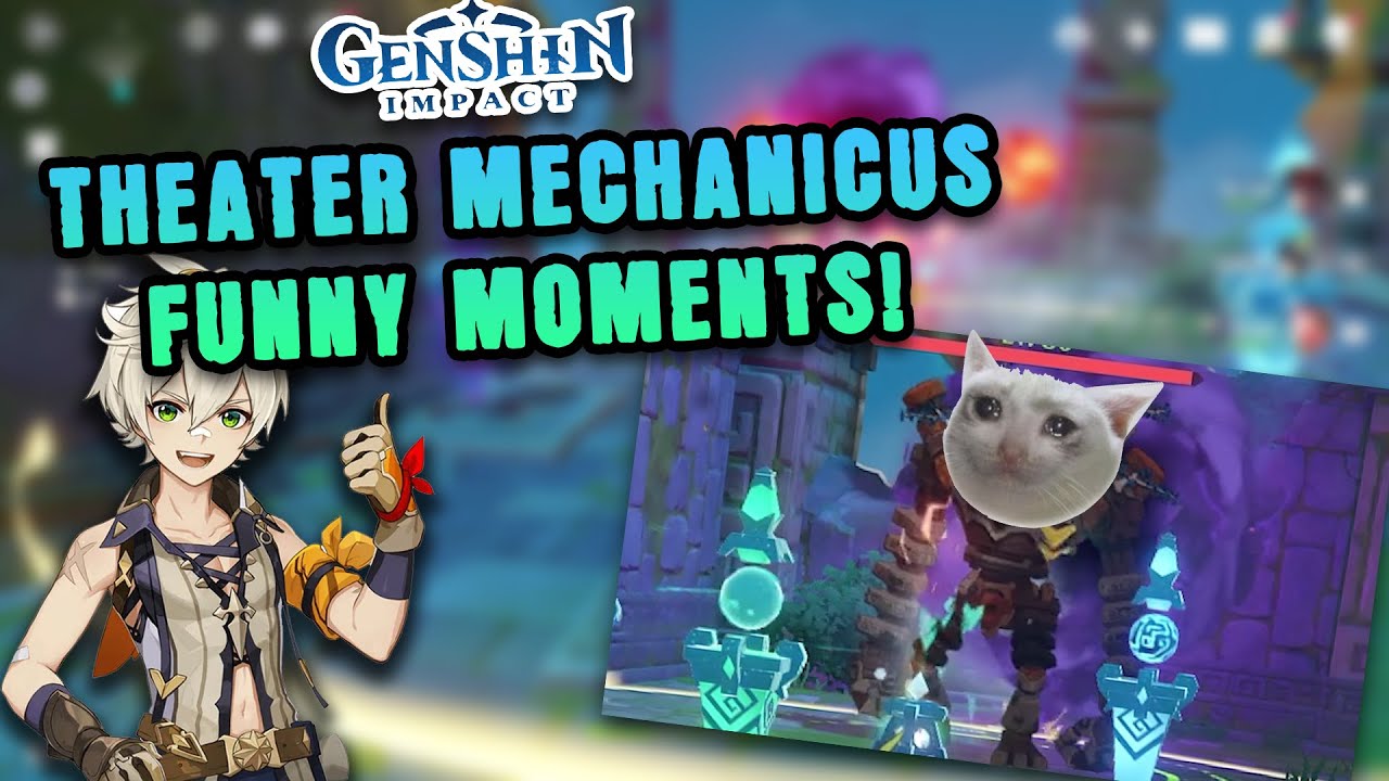 Theater Mechanicus Funny Moments | GENSHIN IMPACT - YouTube