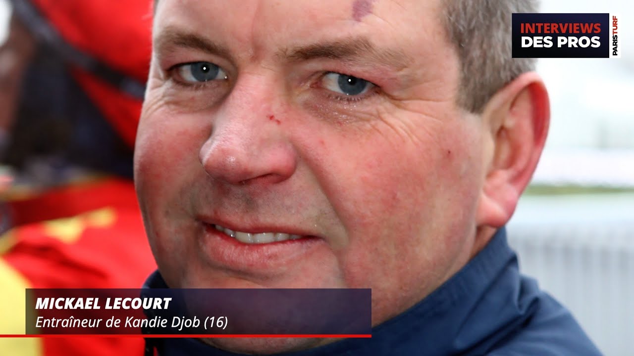 MICKAEL LECOURT | ENTRAINEUR DE KANDIE DJOB | QUINTÉ DU MARDI 11 ...
