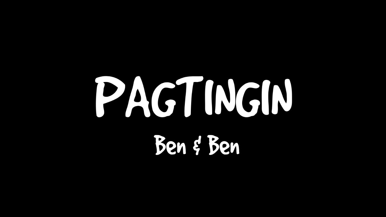 Pagtingin by Ben & Ben | Lyric Video - YouTube
