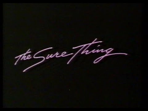 The Sure Thing (1985) Trailer - YouTube