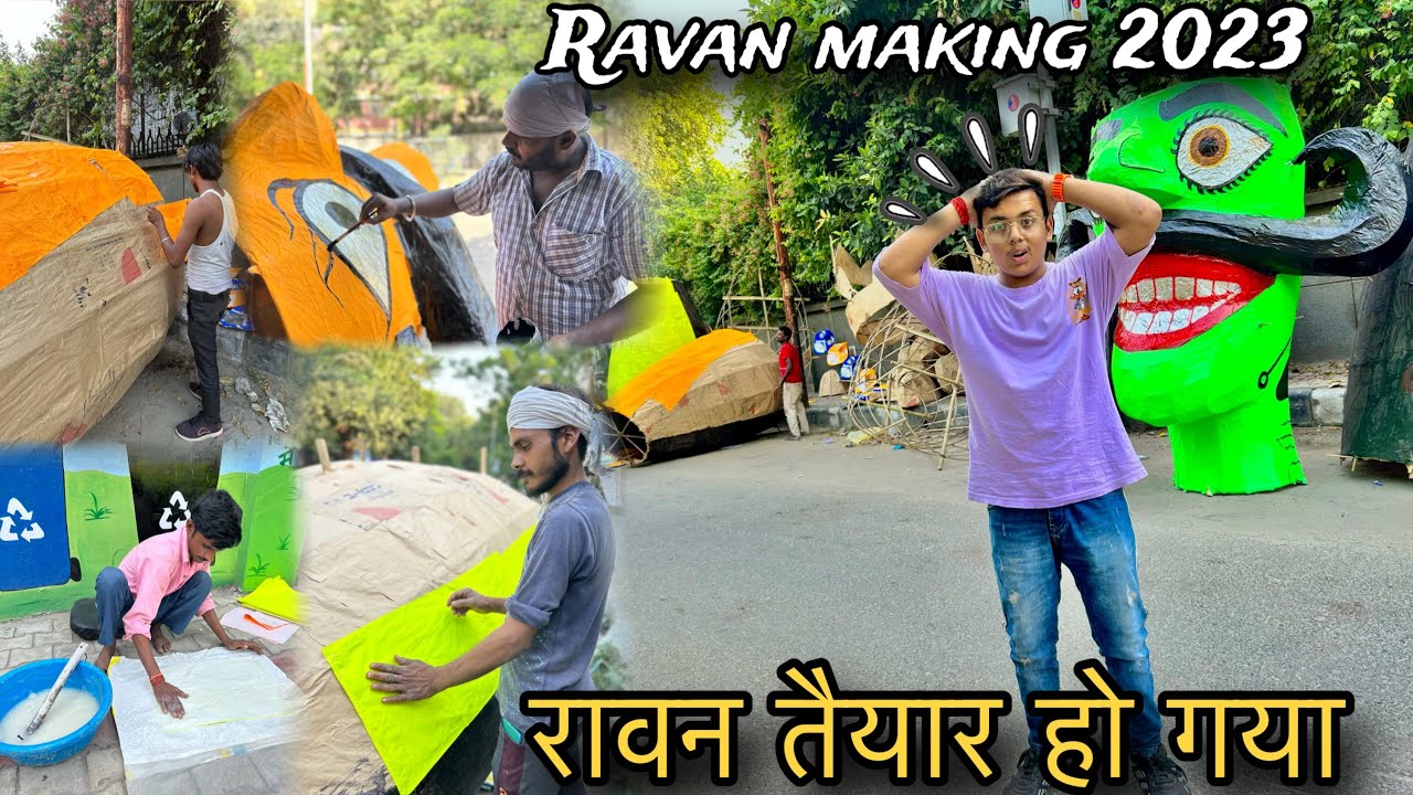 रावन तैयार हो गया 2023 | Delhi cheapest ravan market | ravan making ...