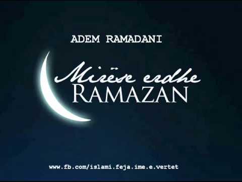 Adem Ramadani - Mir Se Erdhe Ramazan
