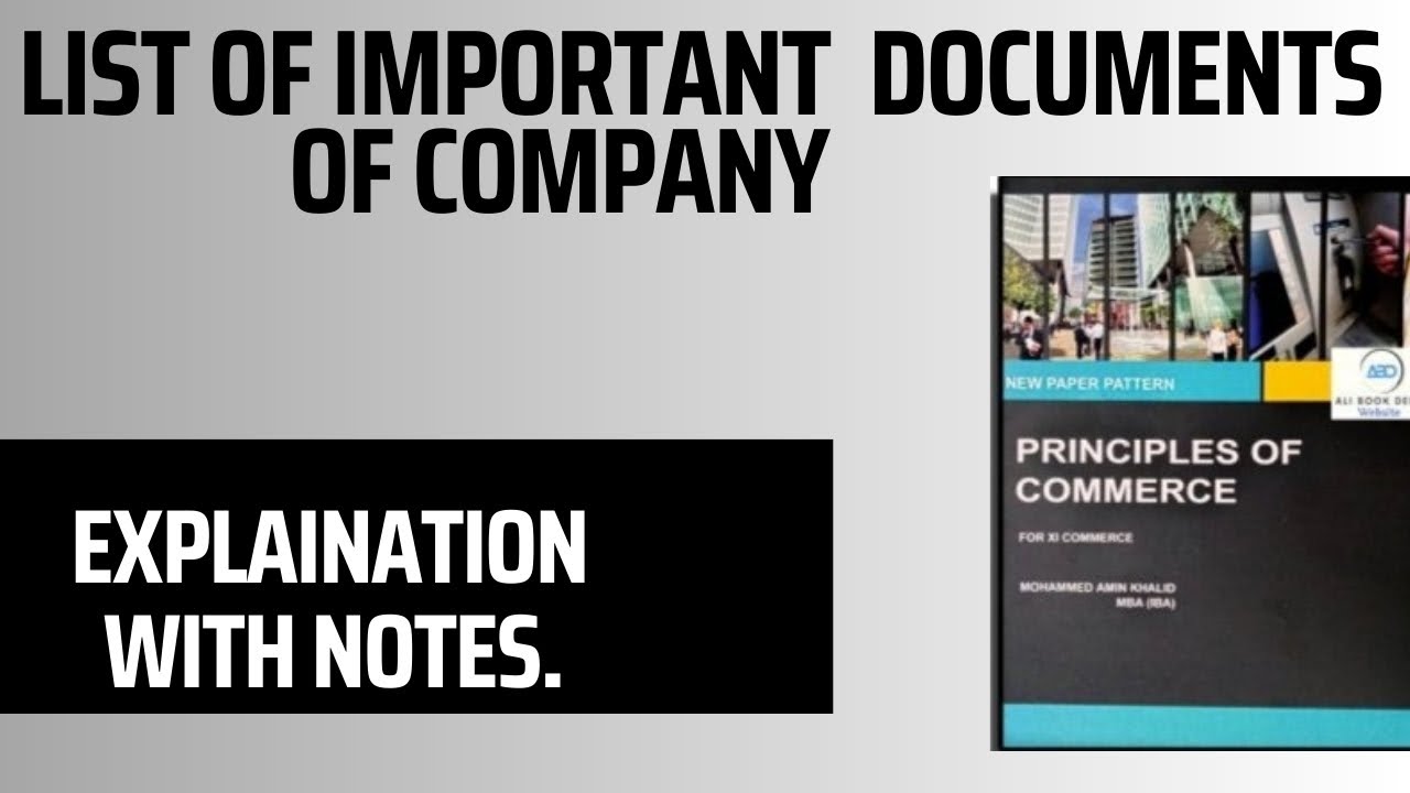 List of important documents of any company details explaination with ...