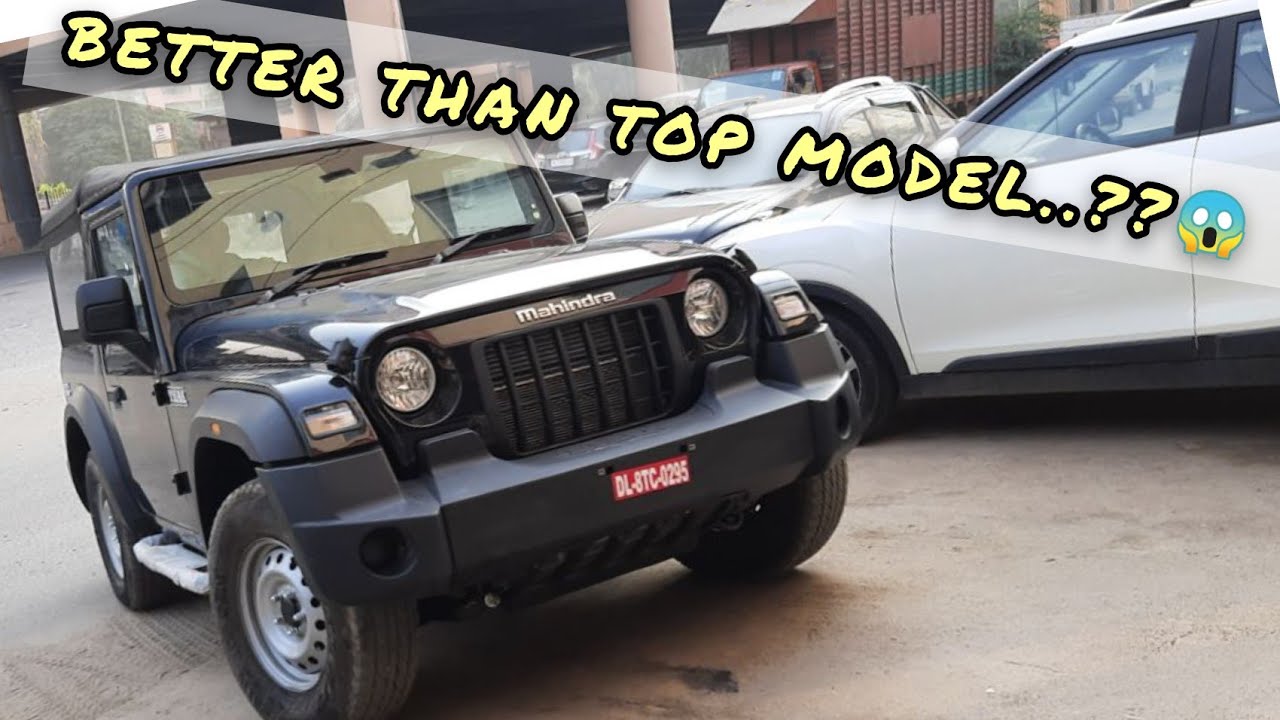 2020 MAHINDRA THAR | BASE MODEL | kya base model lena sahi hai ...