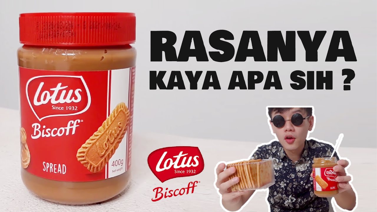 LOTUS BISCOFF ?! SELAI YANG LAGI VIRAL.. RASANYA KAYA APAAN SIH - YouTube