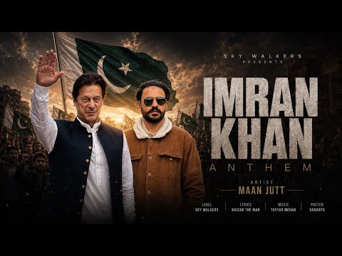 IMRAN KHAN ( Anthem ) Maan jatt | Qaidi no 804 |prod by Tayyab Mehar 