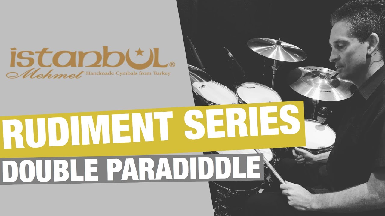 Istanbul Mehmet Rudiment Series - Double Paradiddle - YouTube