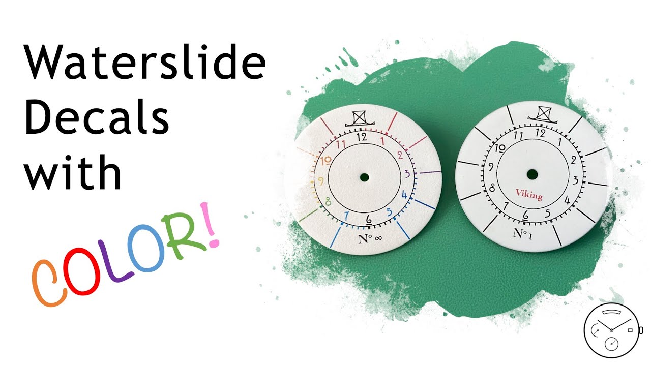 Making Custom Dials: Waterslide Decals with Color - YouTube