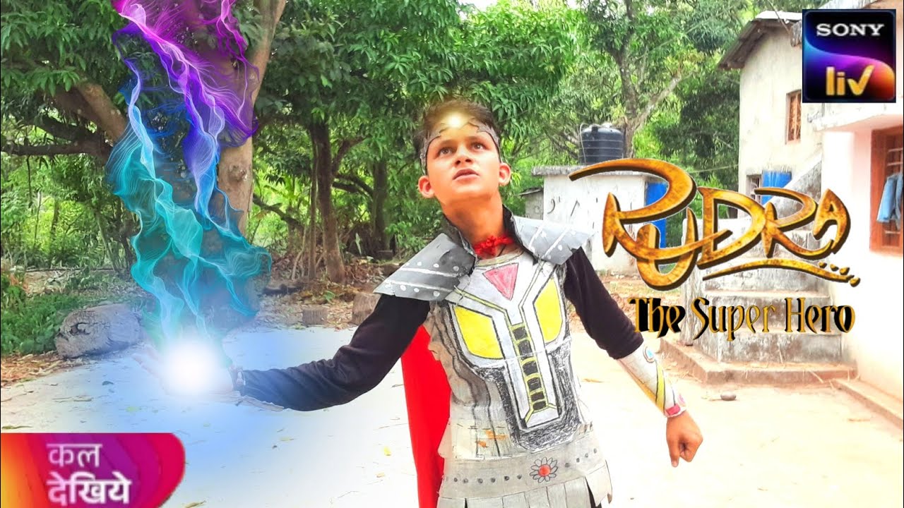 Rudra the super hero| रुद्रा द सुपर हिरो | Ep 06 | Coming Up Next| 24 ...
