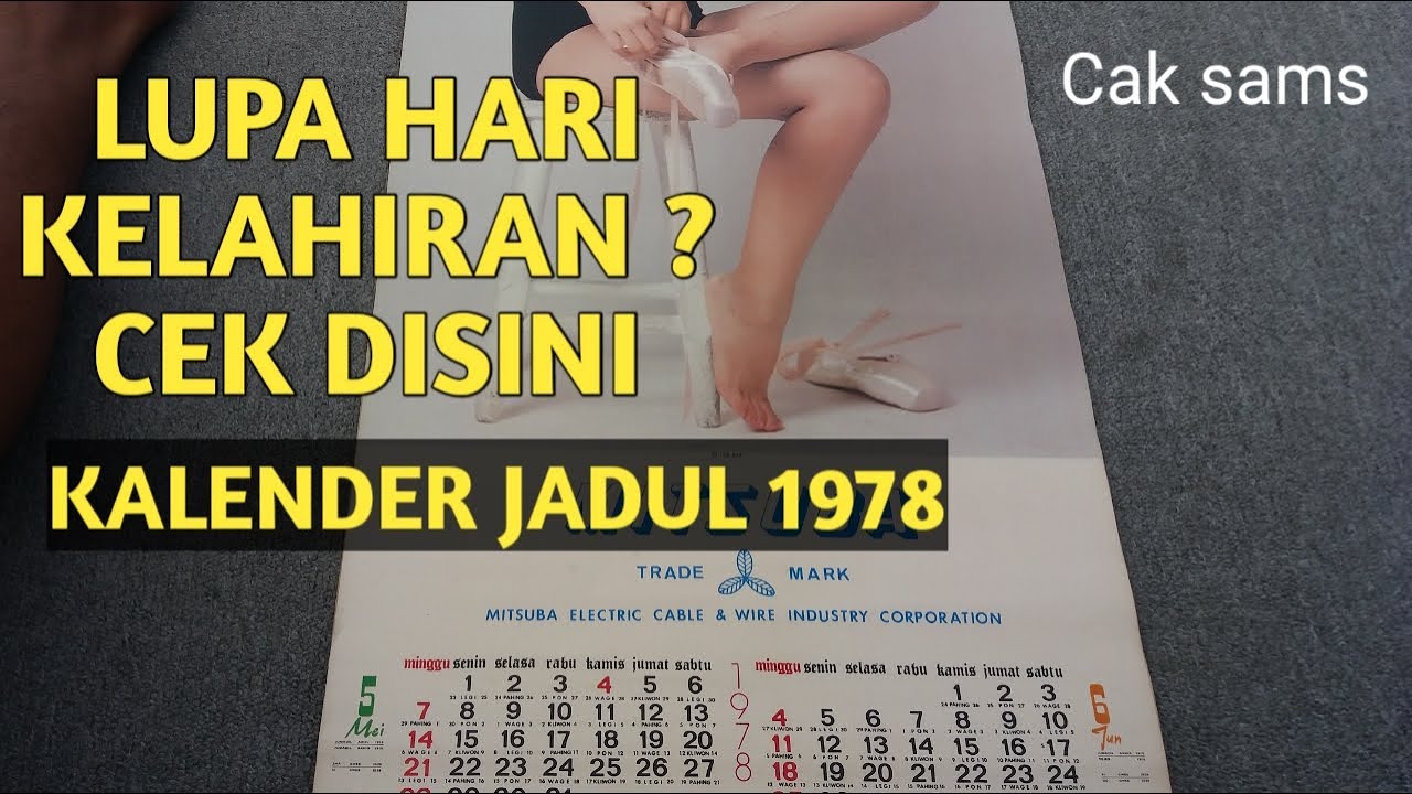 WOW !!!LUPA HARI KELAHIRAN CEK DISINI,KALENDER JADUL 1978. - YouTube