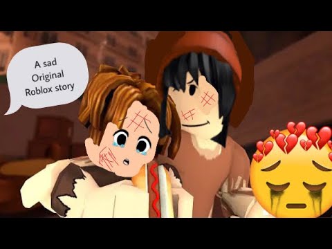 A sad Original Roblox story !! (will make you cry) 😔😔😔 - YouTube