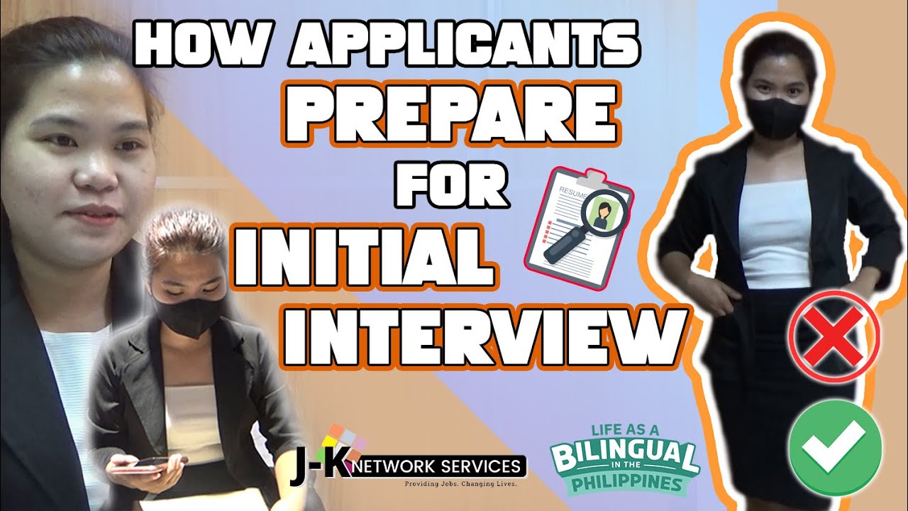 HOW APPLICANT PREPARE FOR INITIAL INTERVIEW - YouTube