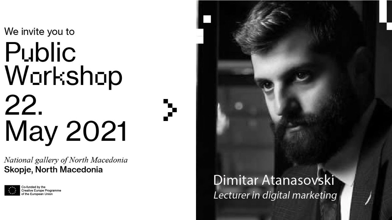 Public Workshop "Digital marketing" - Dimitar Atanasovski - YouTube