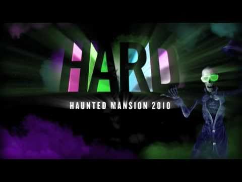 HARD HAUNTED MANSION 2010 OFFICIAL TRAILER posted by HARD EVENTS - YouTube