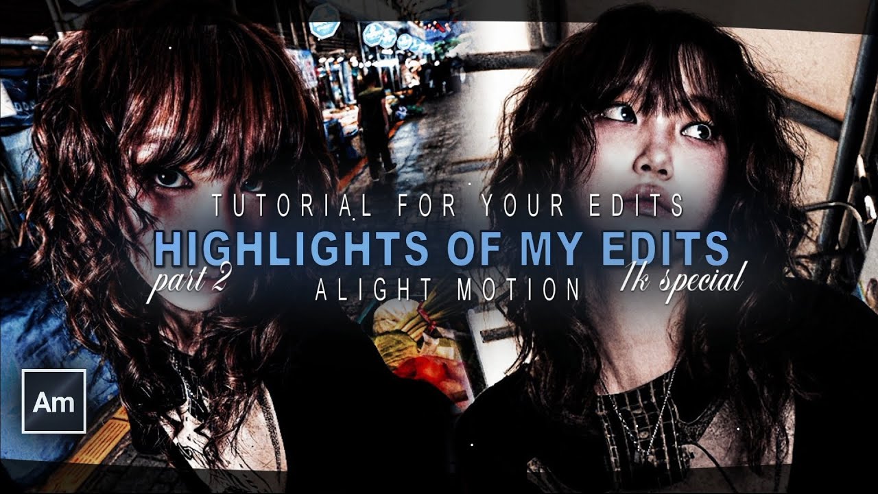 highlights of my edits part 2 (twixtor & quality) - alight motion ...