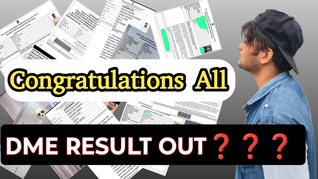 DME Result Out কিয় ইমান সময় লাগিছে DME ৰ RESULT দিওঁতে DME TECHNICAL ...