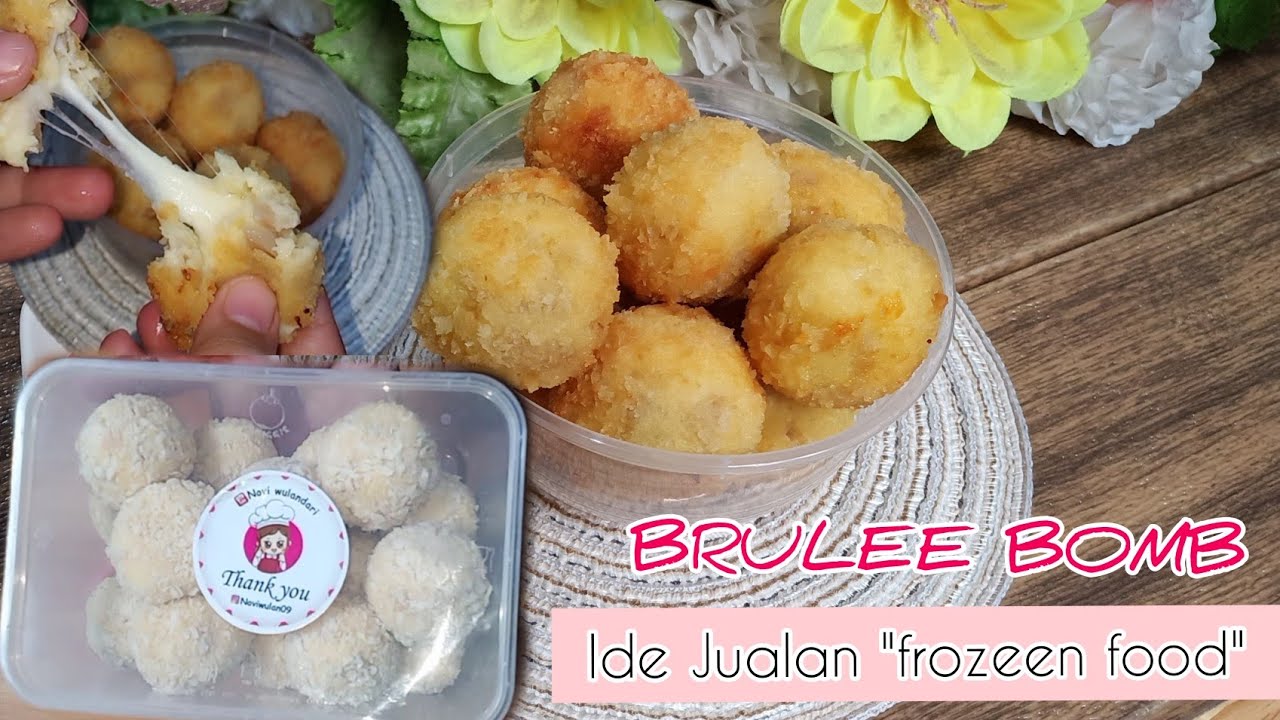 RESEP BRULEE BOMB SIMPLE COCOK UNTUK IDE JUALAN FROZEEN FOOD # ...