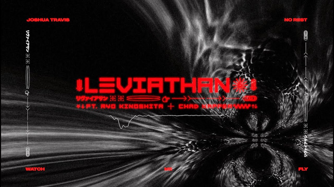 Joshua Travis - Leviathan (Ft. Ryo Kinoshita & Chad Kapper) - YouTube