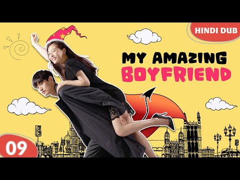 My Amazing Boyfriend S1 Ep 09【Hindi Dubbed】Family Drama Ya True Love? Chinese Drama In Hindi Dubbed