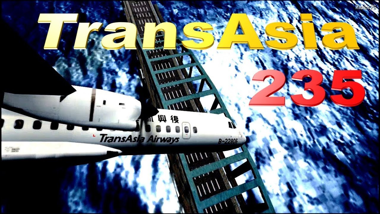 Lado equivocado - TransAsia 235 (Reconstrucción) - YouTube