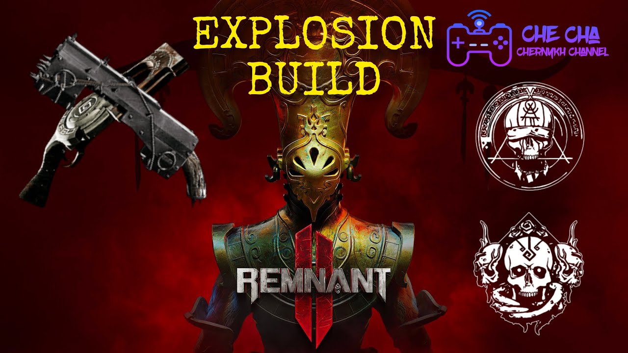 EXPLOSION BUILD! Взрывы всё ещё актуальны! // Remnant 2 - YouTube