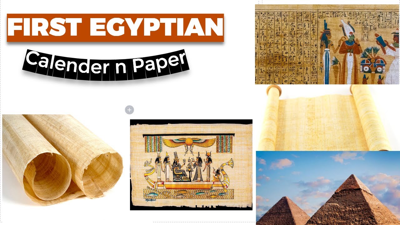 First Egyptian Calendar and First ever Paper - YouTube