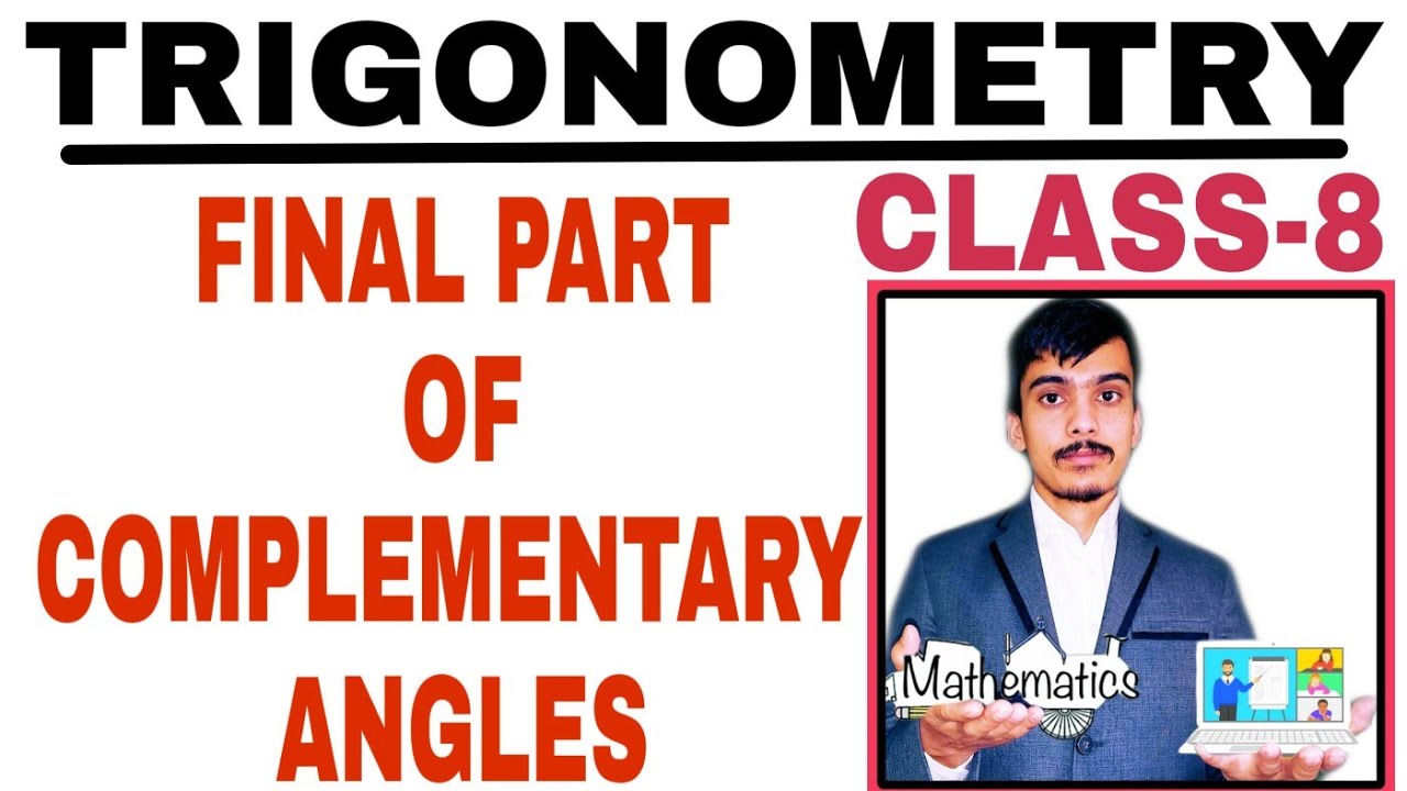 Optional math class 8 || Complementary angles in Trigonometry || FINAL ...