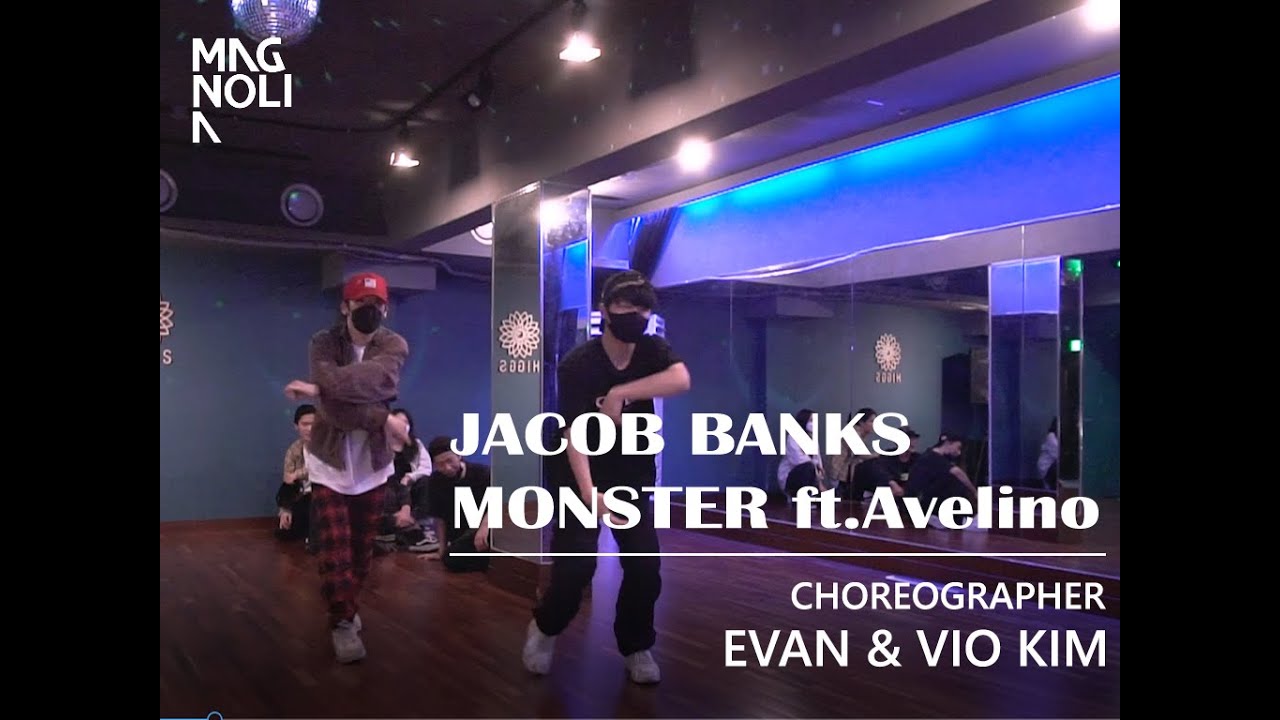 EVAN & VIO KIM | Jacob Banks - Monster ft.Avelino | MAGNOLIA CLASS ...