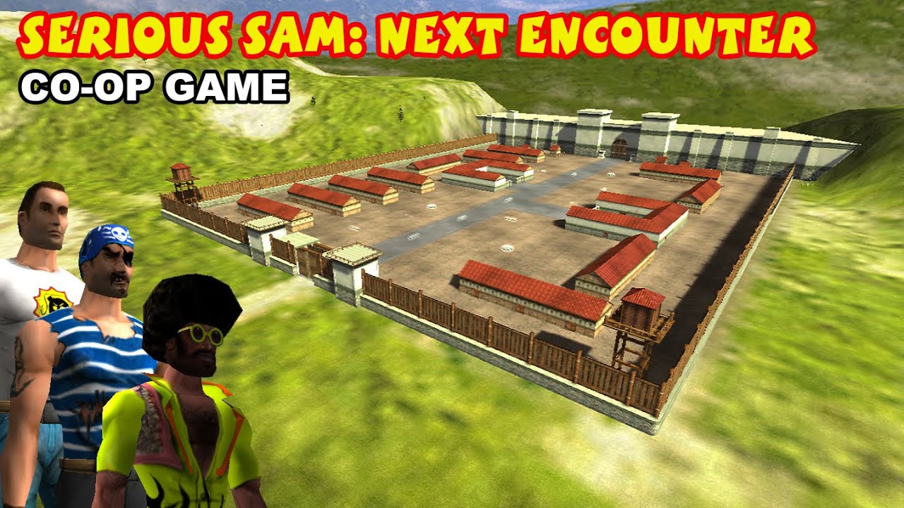 Serious Sam Classic: Next Encounter - Praetorian Camp COOP - WIP - YouTube