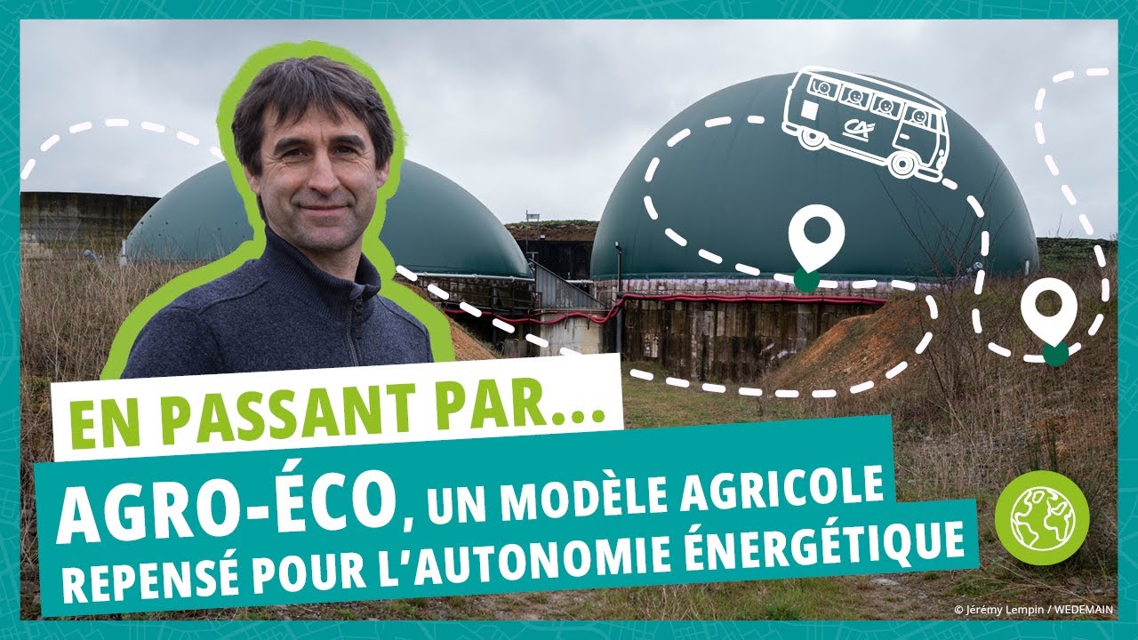 Comment allier agriculture et autonomie énergétique ? L'exemple d'Agro ...