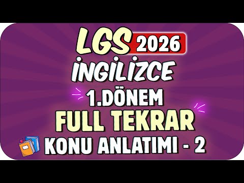 LGS 2026 1.Dönem Full Tekrar İngilizce🔸 In The Kitchen, On The Phone - Konu Anlatımı - 2