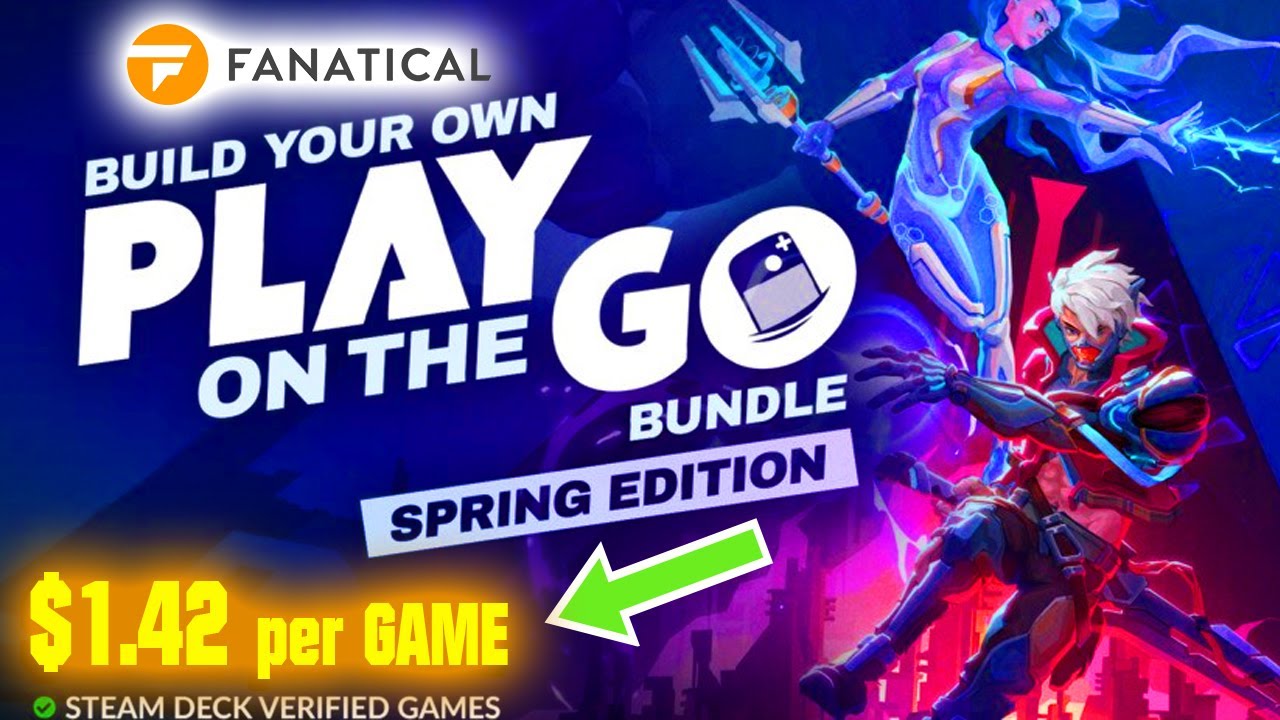 Fanatical – BYO Play On The Go: Spring Edition - March 2024 [$ 1.42 ...