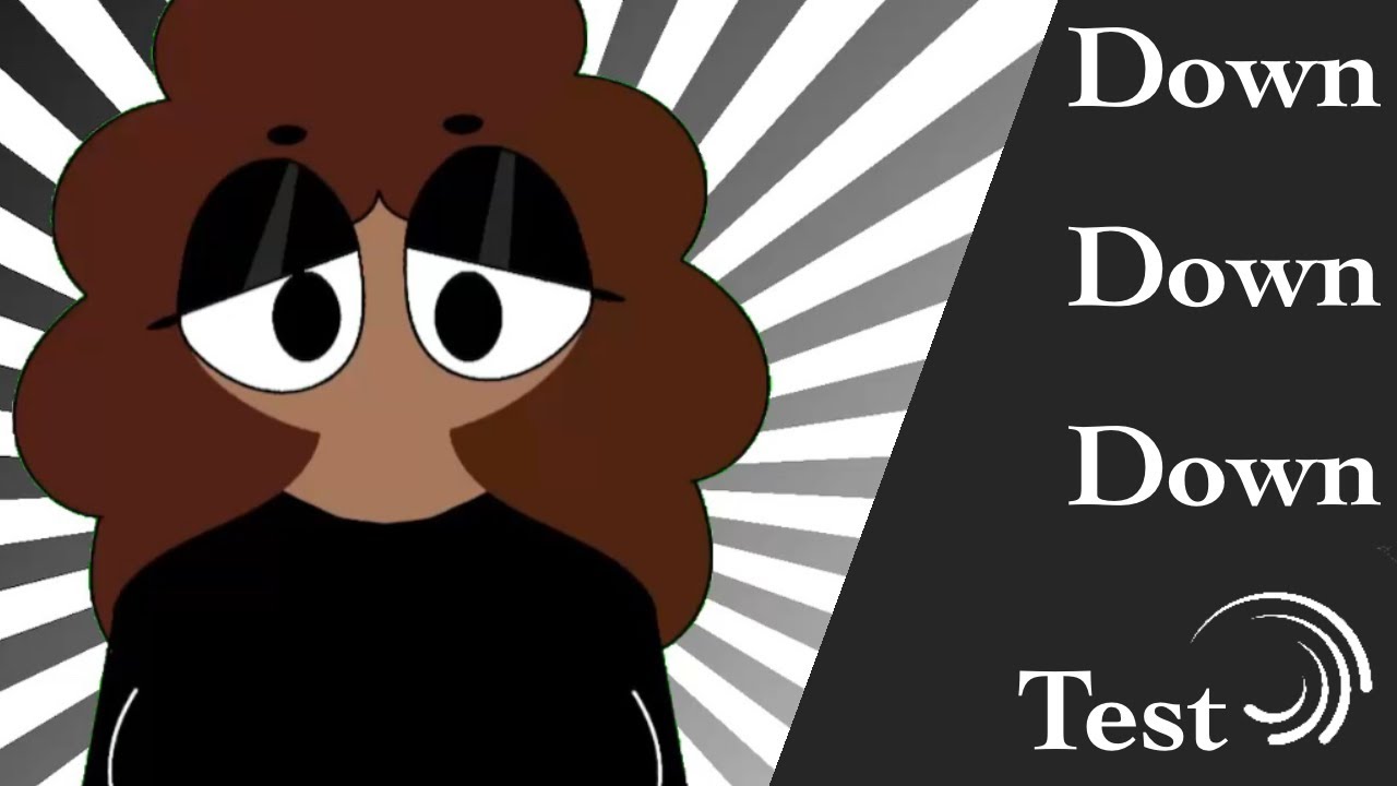Down Down Down - [] Animation Meme / AlightMotion Testtttt ugghh ...